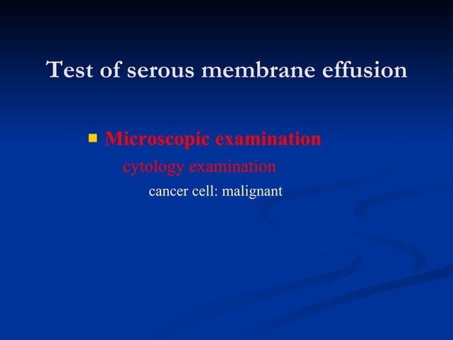Test Of Cerebrospinal Fluid And Serous Membrance Effusion | PPT