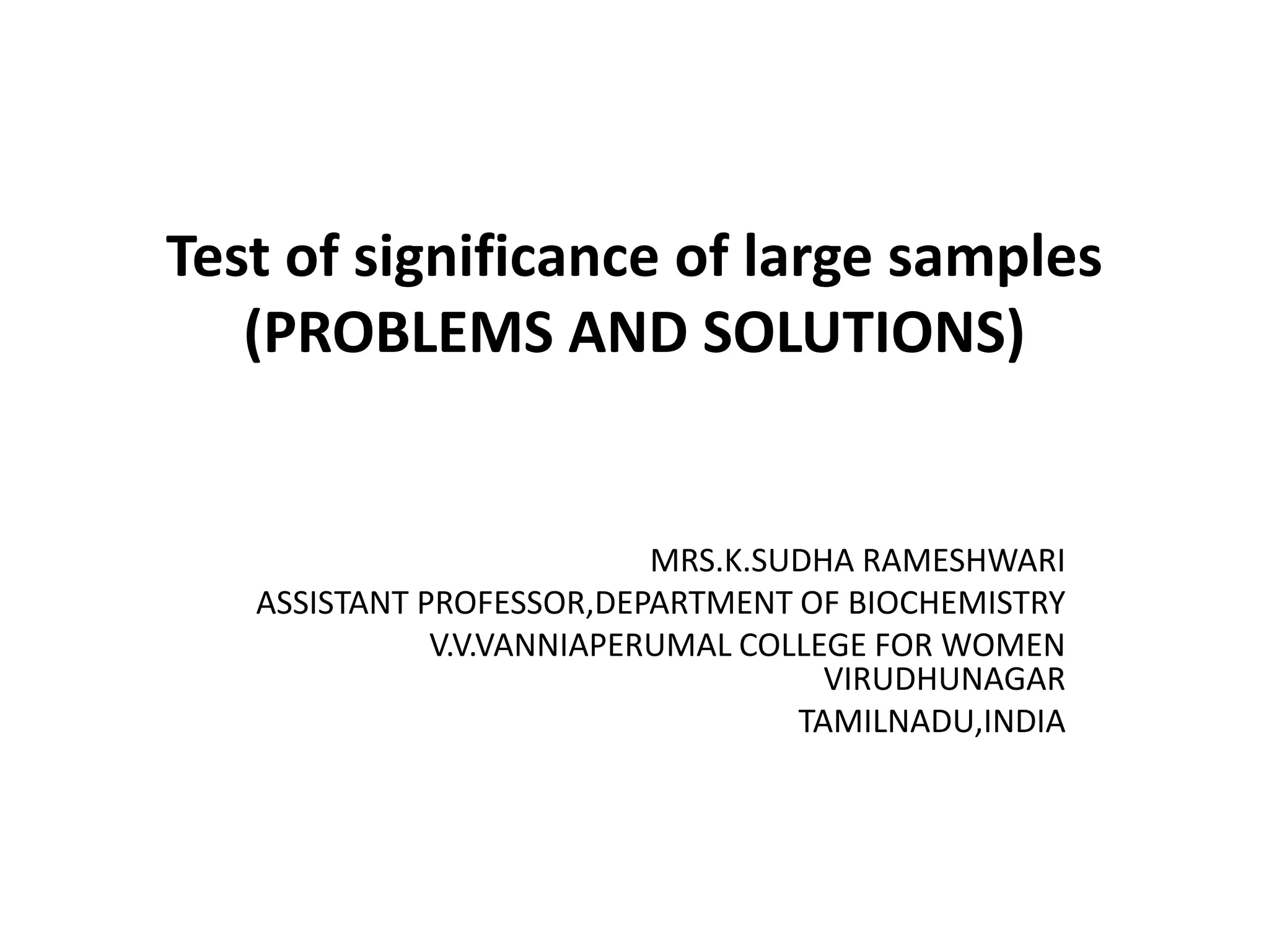 Test of significance of large samples | PPTX