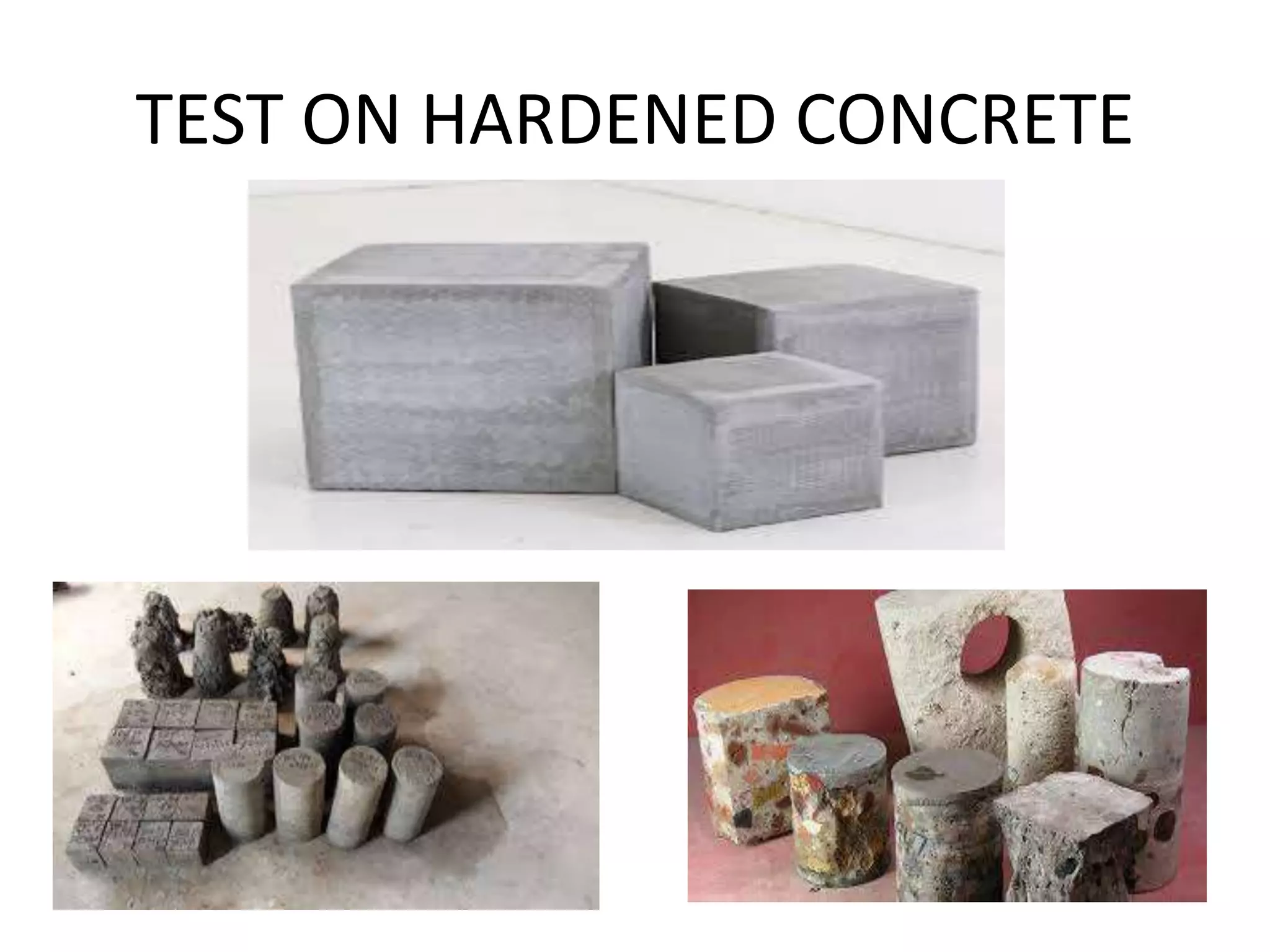 Test on fresh concrete and harden concrete | PPTX