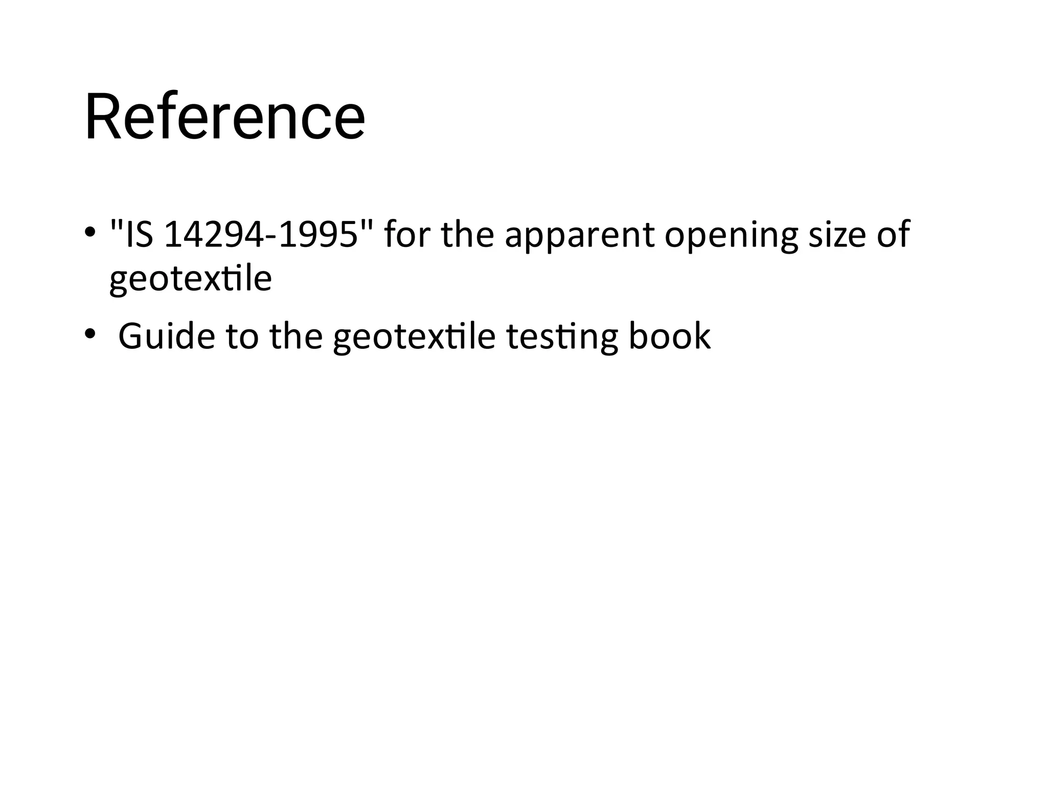 Test on geotextile apparent opening size and porosity | PDF