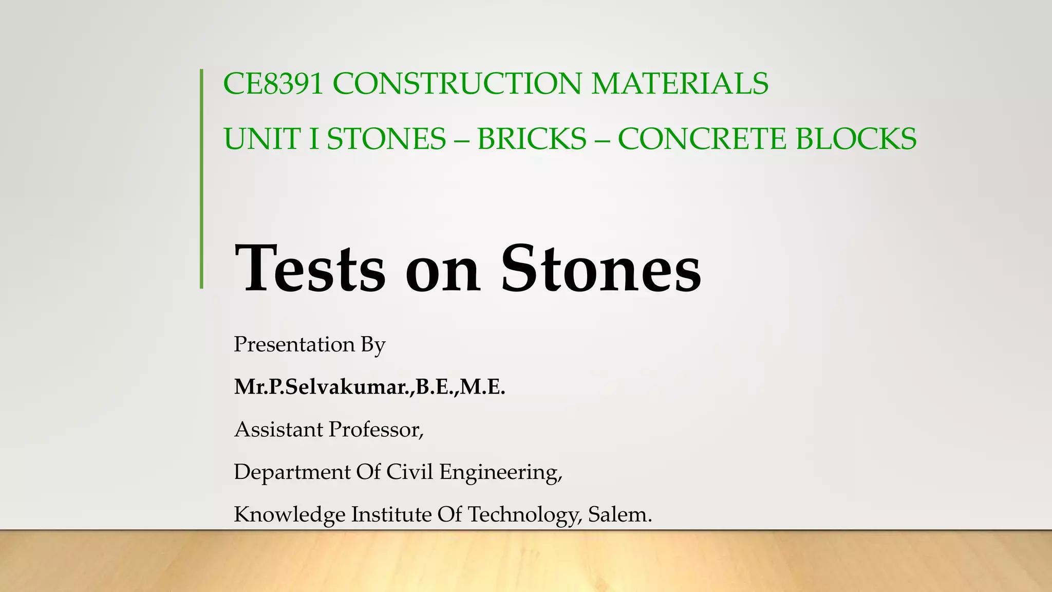 Test on stones | PPTX
