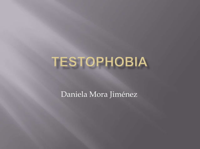 Testophobia | PPT
