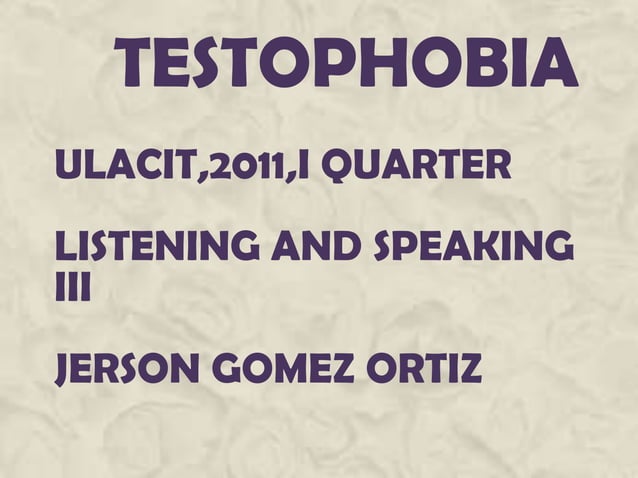 Testophobia | PPT