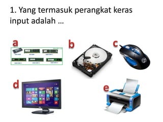 Test tulis 1 perakitan pc | PPT