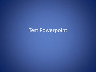 Test powerpoint2 | PPTX