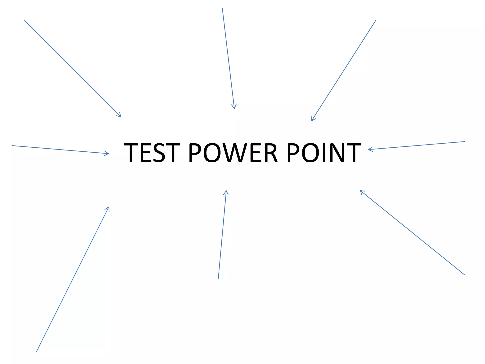 Test power point | PPTX | Computer Software and Applications | Computing