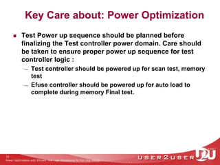 Power Optimization with Efficient Test Logic Partitioning for Full Chip ...