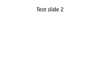 Test ppt | PPTX