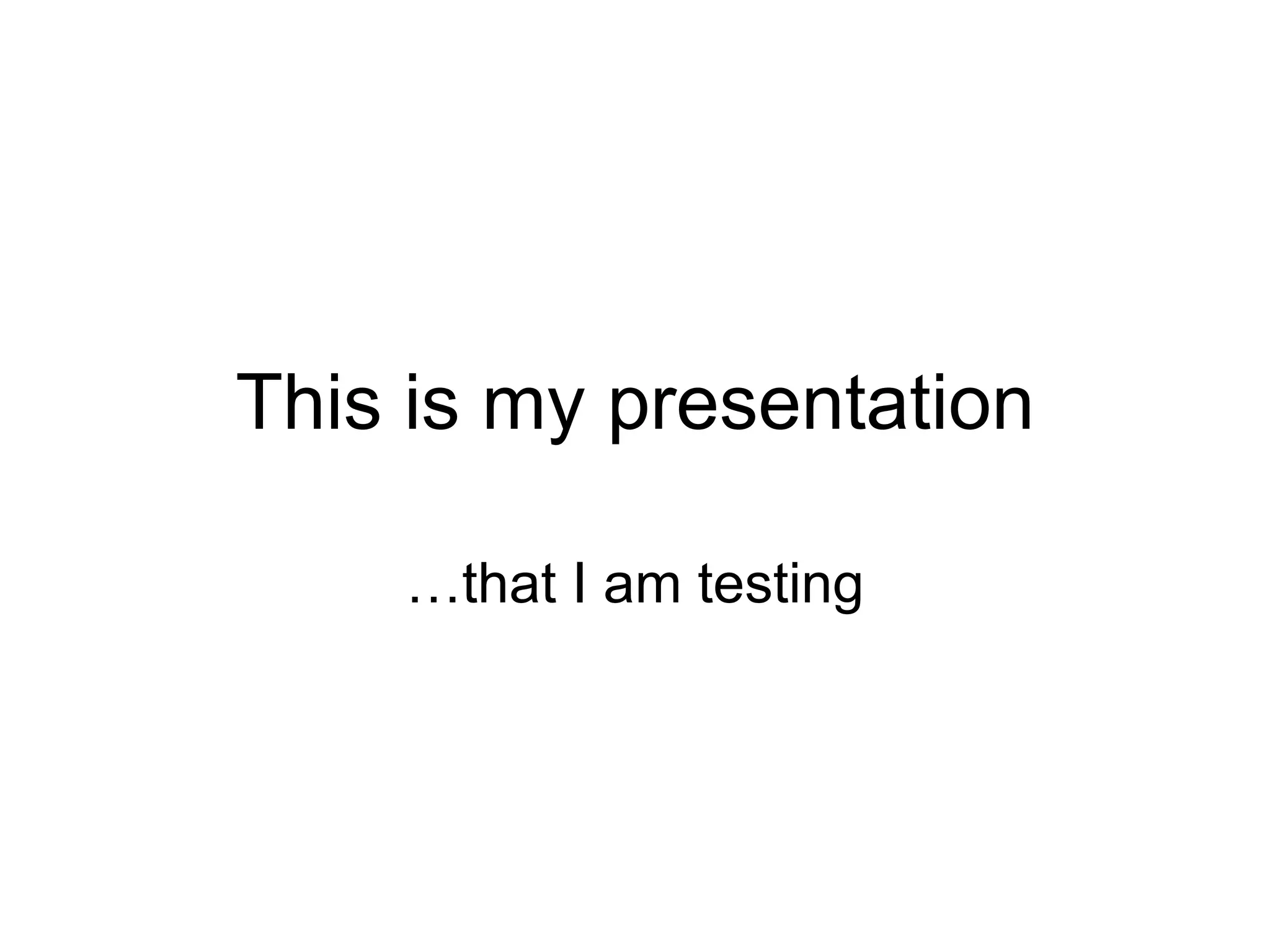 Test presentation | PPT