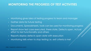 Test progress, monitoring and control | PPTX | Technology & Computing