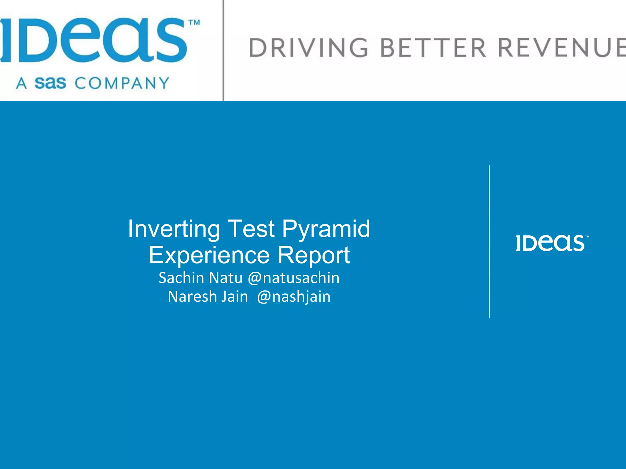 Inverting Test Pyramid - A First Hand Experience Report | PDF