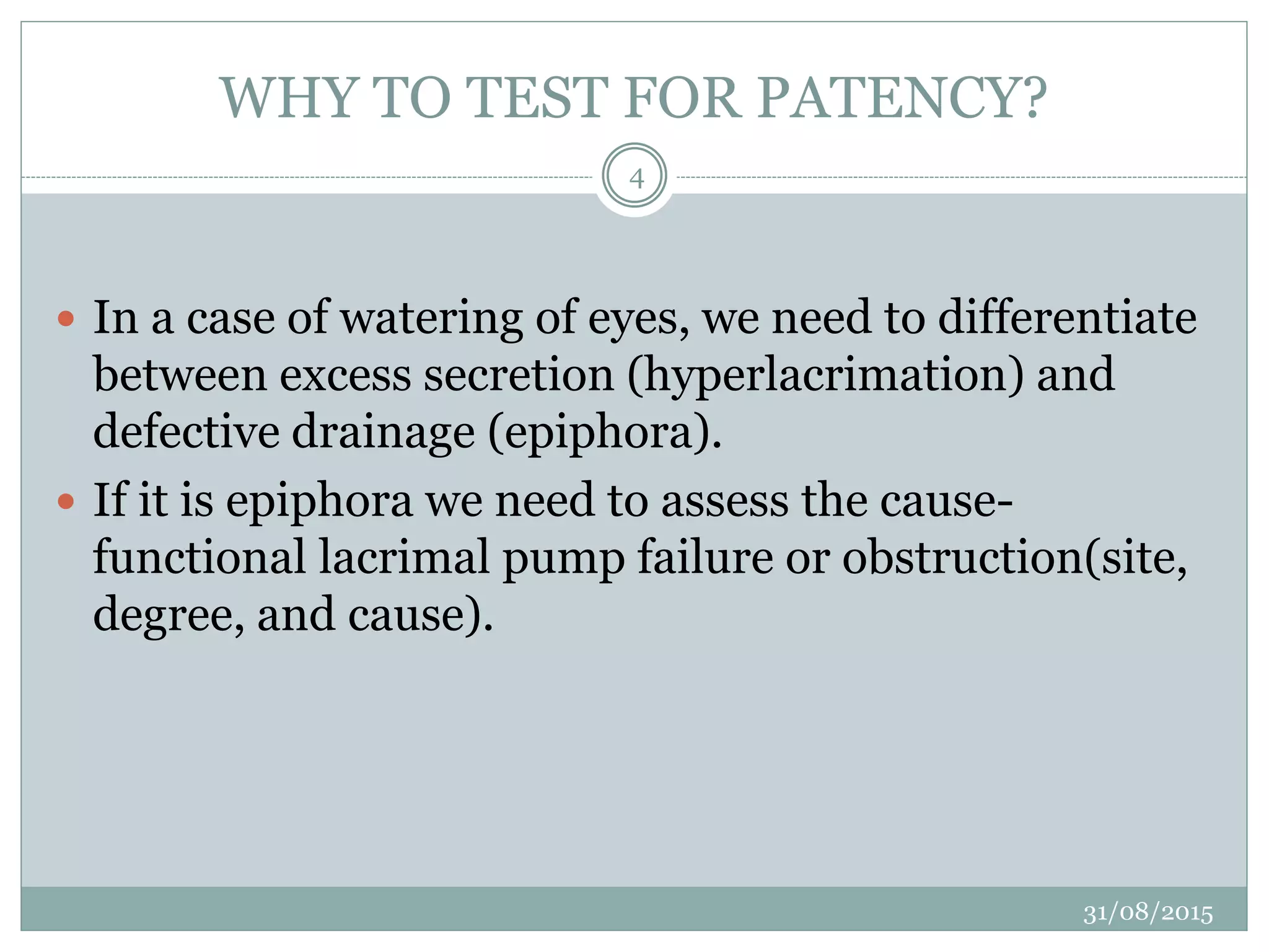 Tests done to assess patency of lacrimal drainage | PPTX