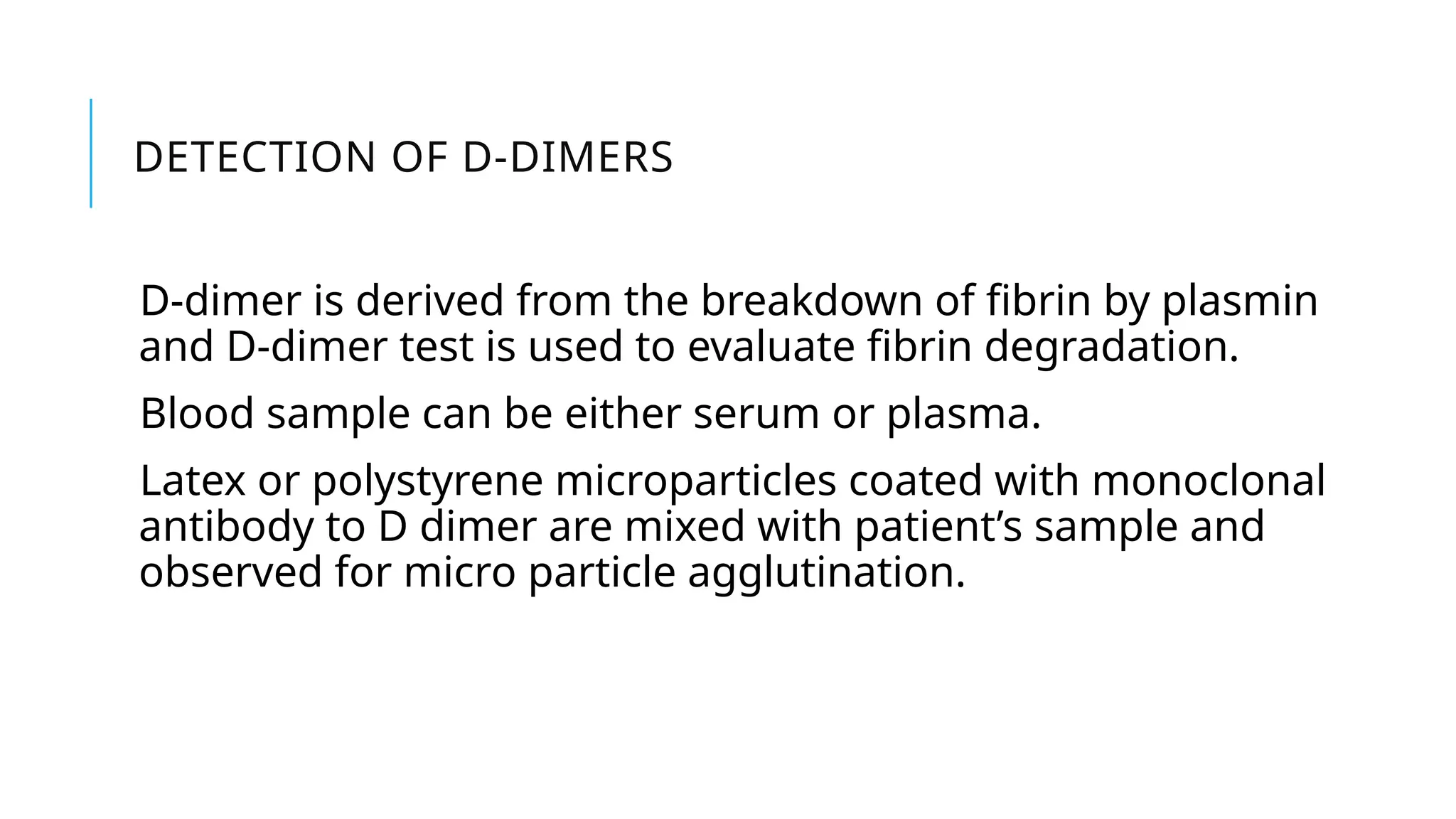 Tests for fibrinolysis .pptx