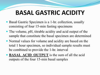 Tests for gastric, duodenal secretions | PPTX
