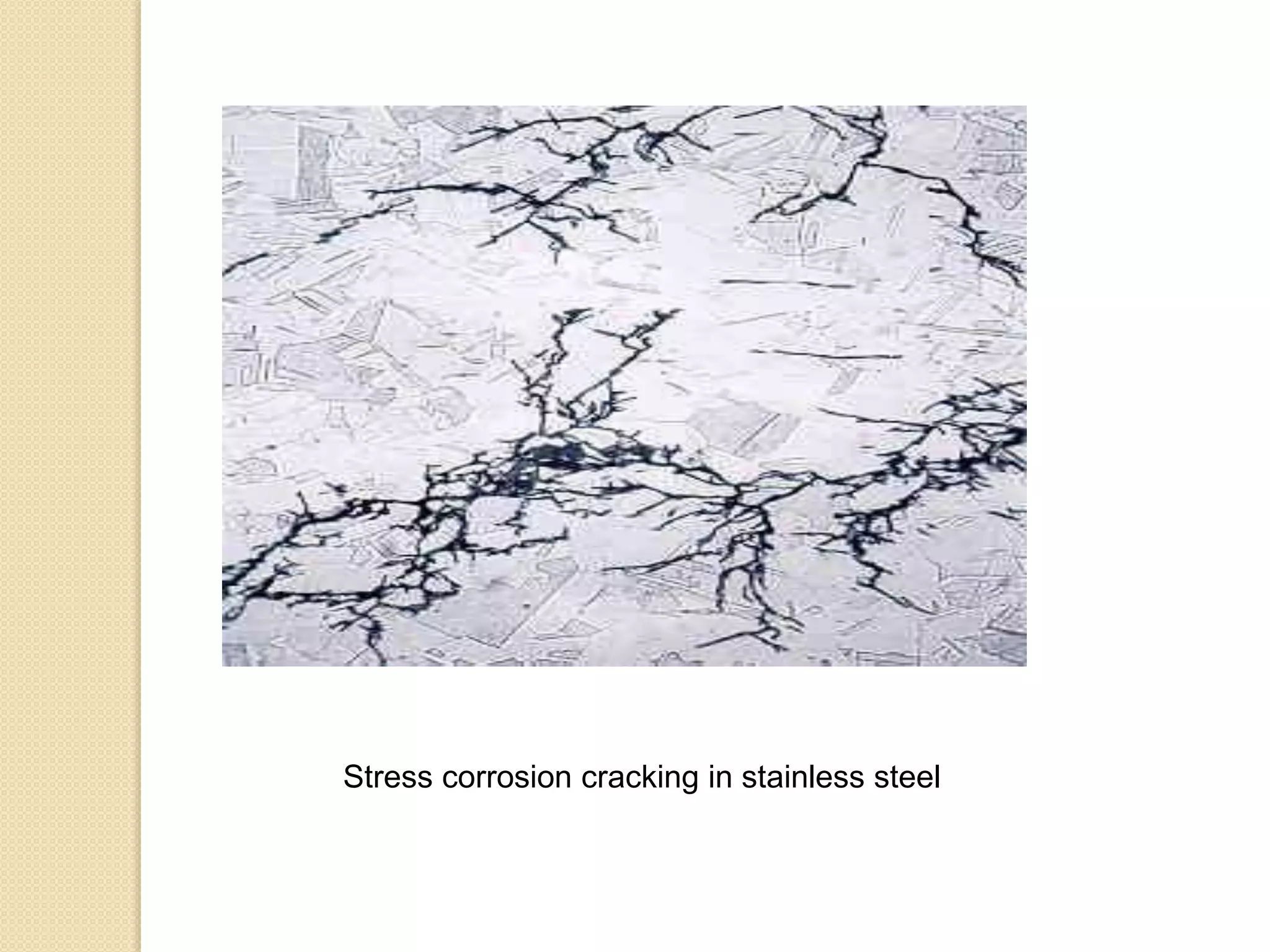 Tests for intergranular corrosion and stress corrosion cracking | PPTX