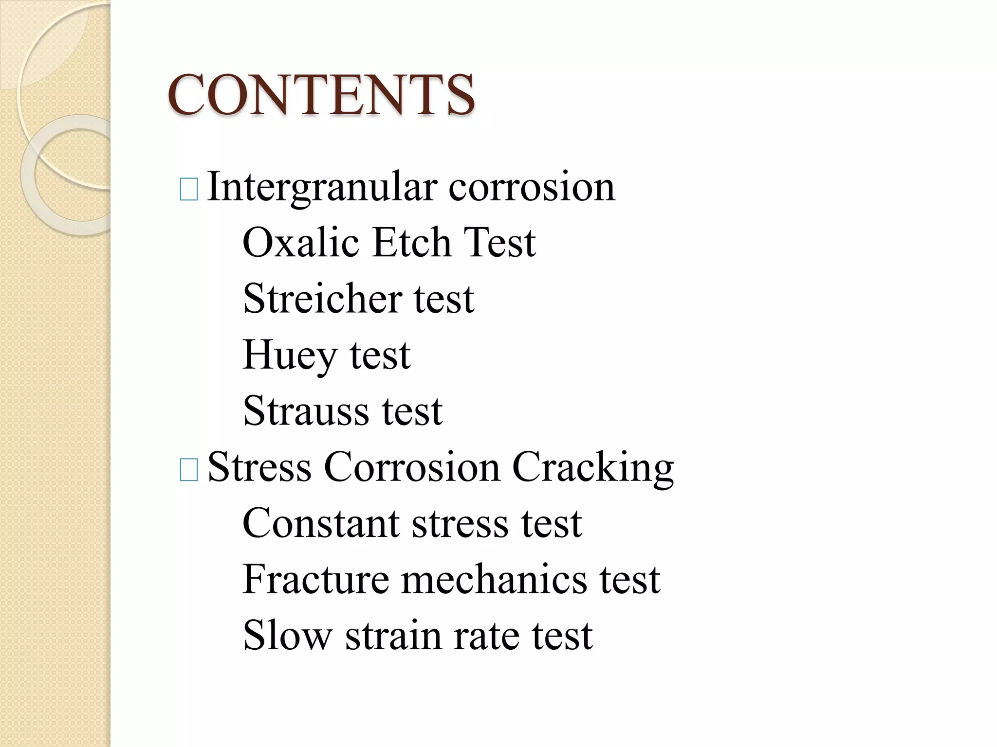Tests for intergranular corrosion and stress corrosion cracking | PPTX
