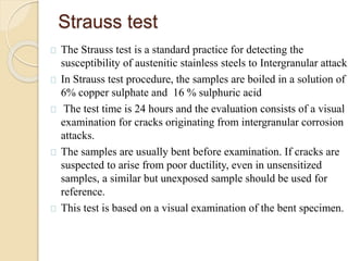 Tests for intergranular corrosion and stress corrosion cracking | PPTX