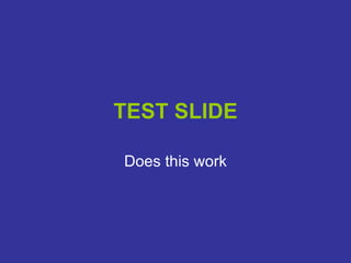 Test Slide | PPT