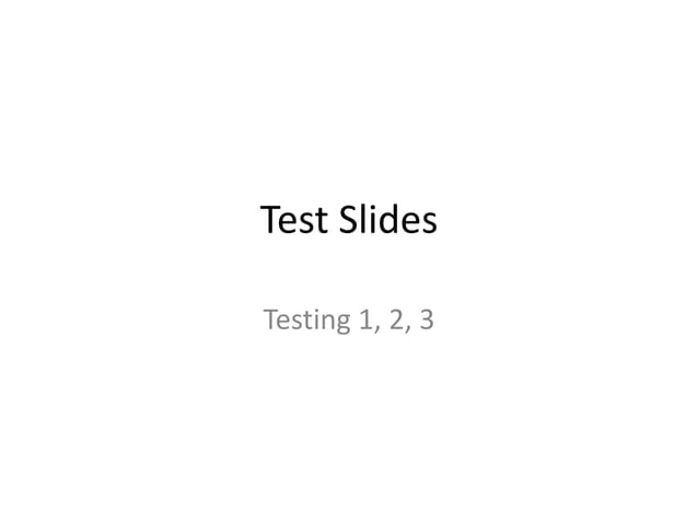 Test Slides | PPTX