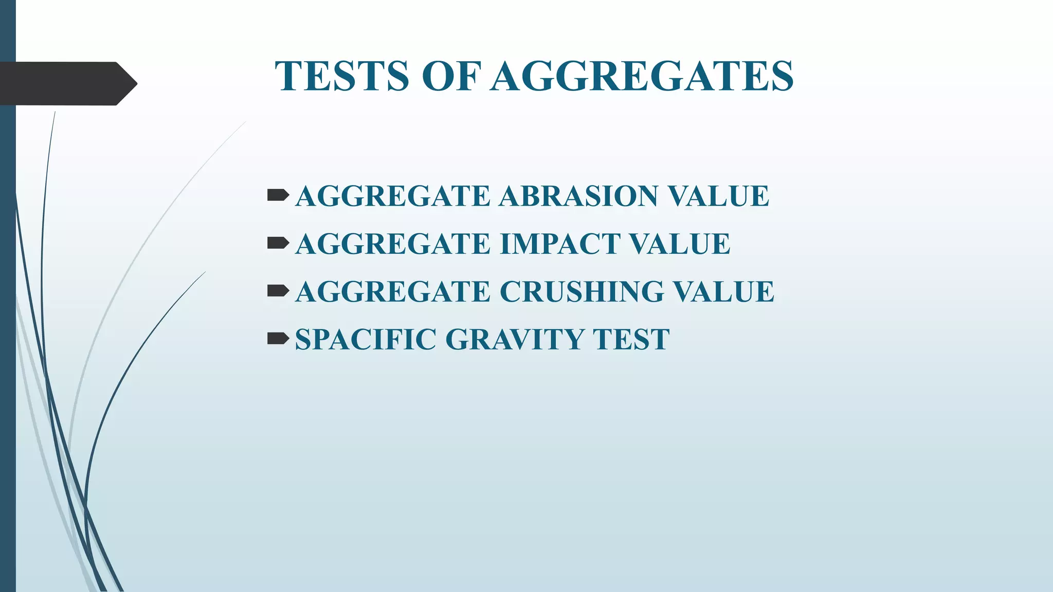 Tests of aggregates | PPTX