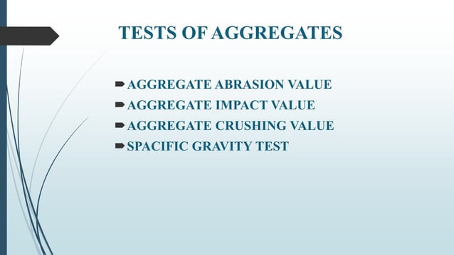 Tests of aggregates | PPTX | Civil Engineering Industry | Industries
