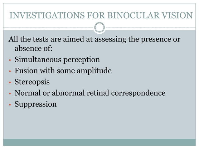 Tests of binocularity | PPTX