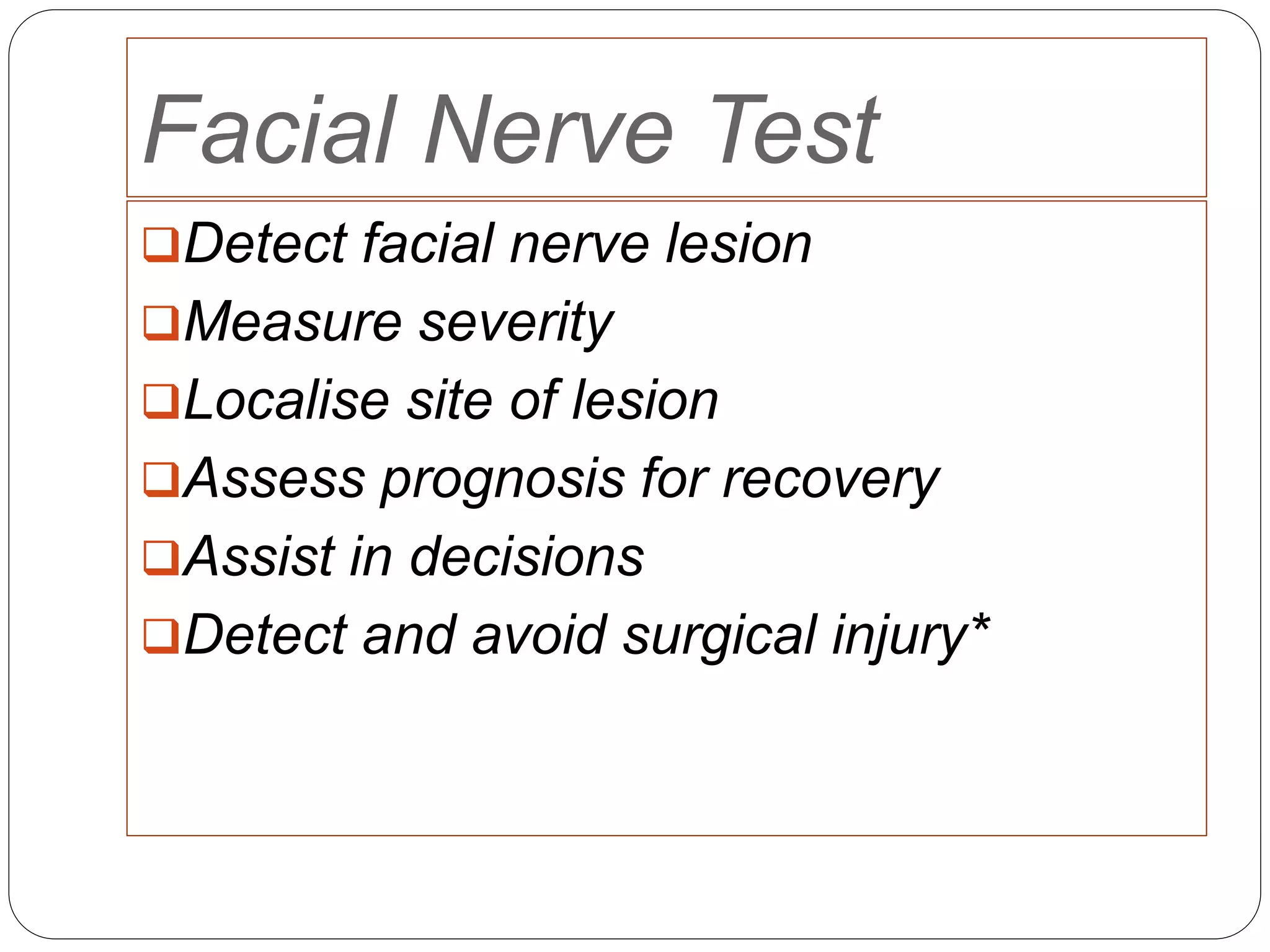 Tests of facial nerve | PPTX