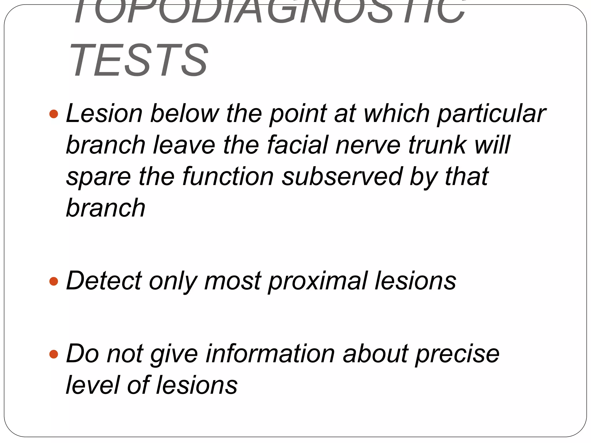 Tests of facial nerve | PPTX