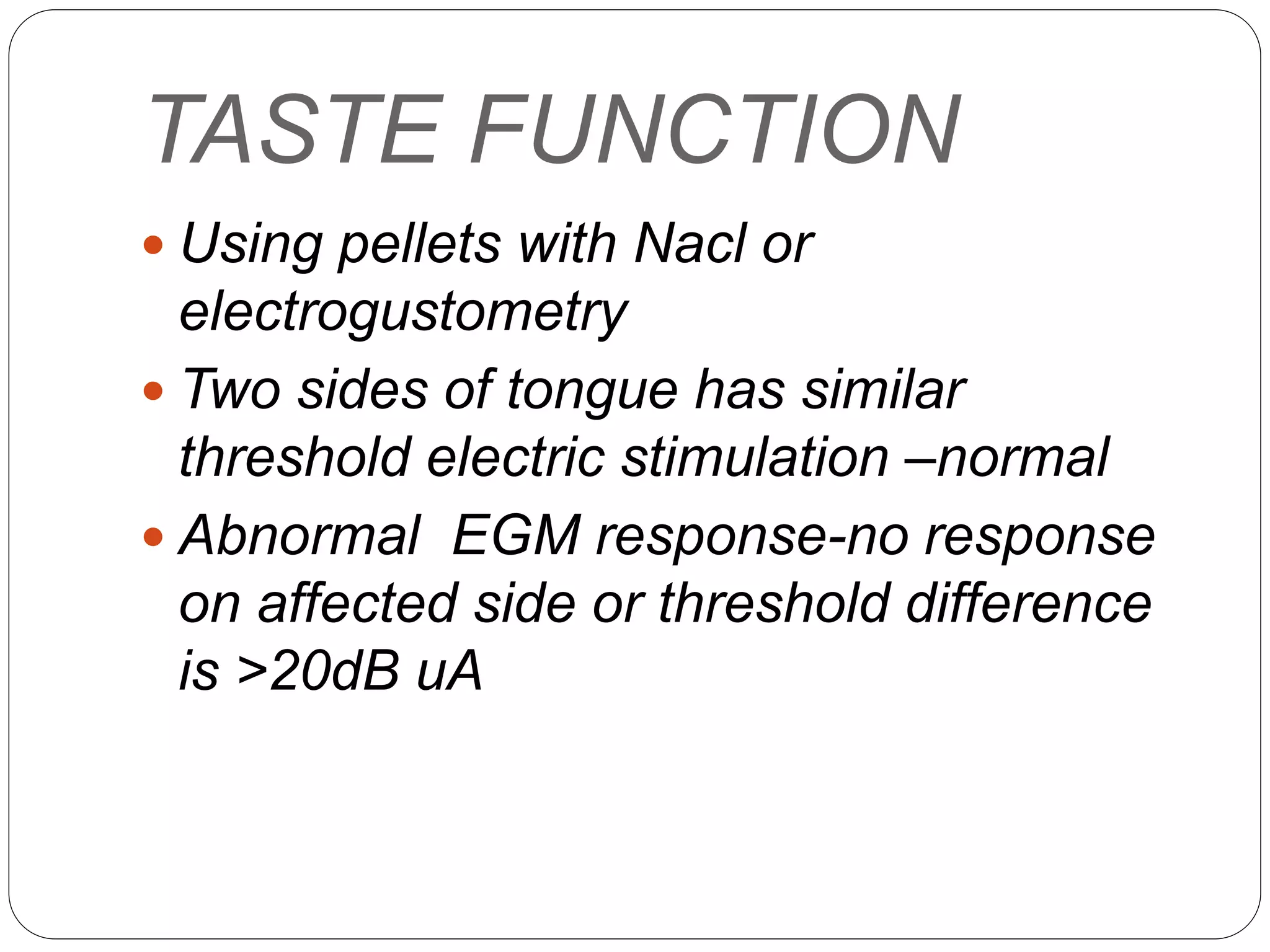 Tests of facial nerve | PPTX
