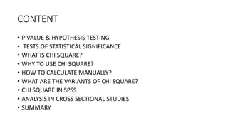 Tests of statistical significance : chi square and spss | PPTX