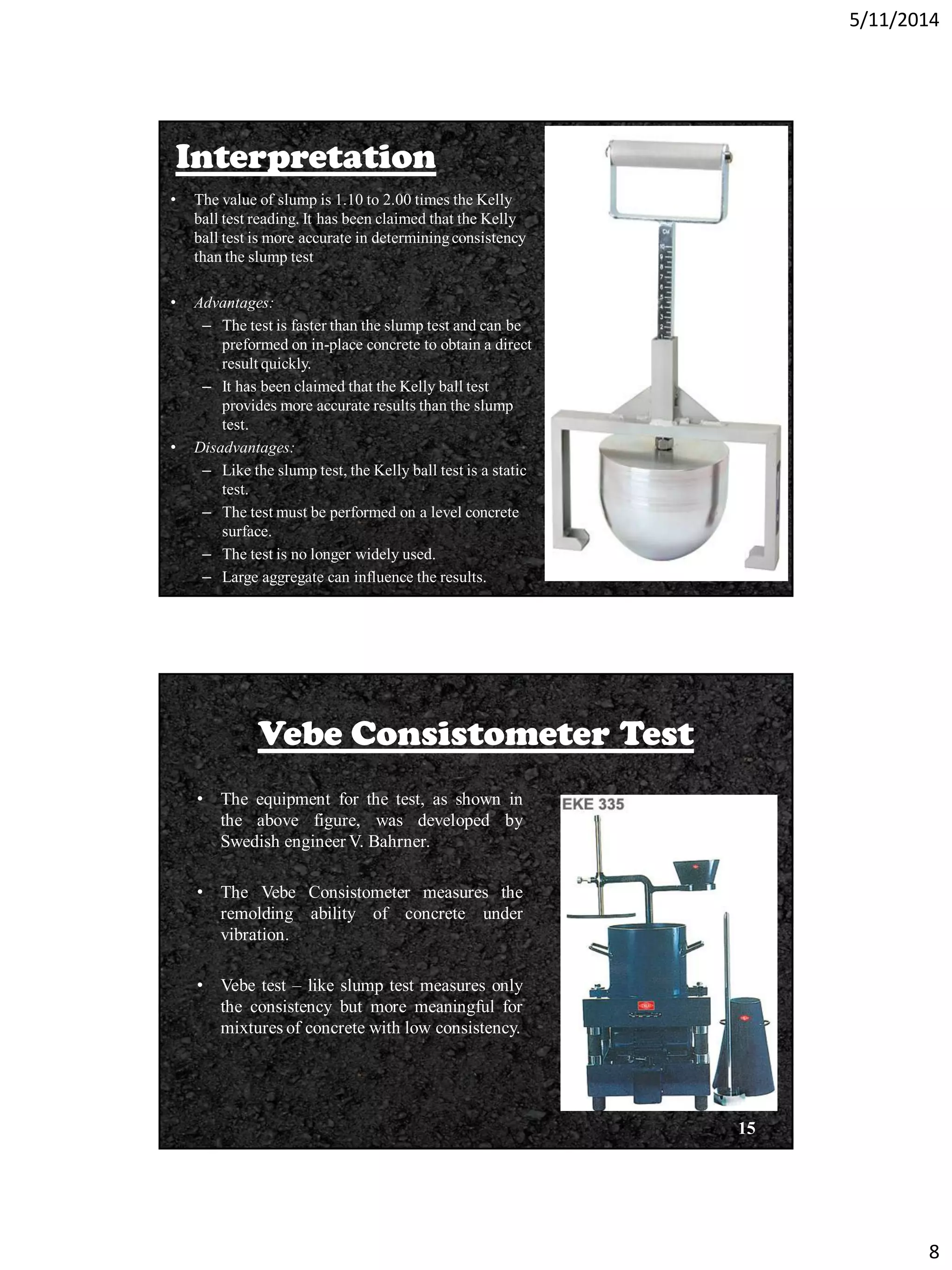 Tests on fresh concrete SLUMP TEST VEE BEE TEST COMPACTION FACTOR TEST ...