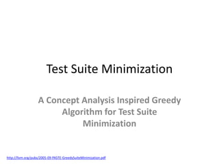 Test suite minimization | PPTX