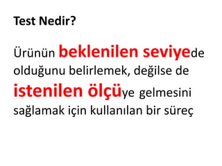 Yazilim Projelerinde Test Sureci | PPSX