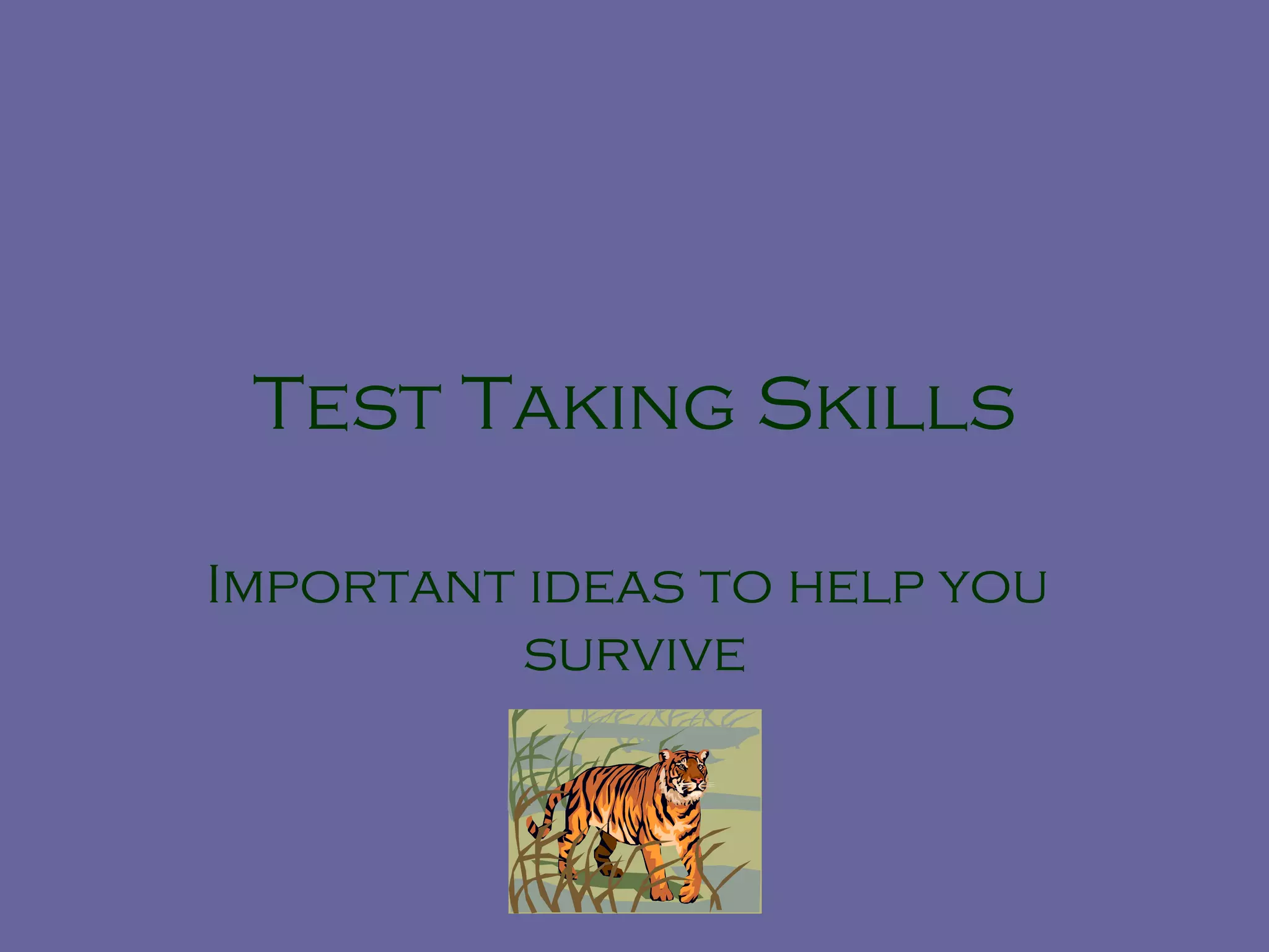 Test Taking Skills | PPT | Standardized Testing | Educational Assessment