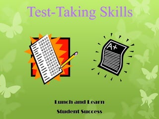 Test Taking Skills