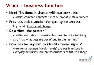 Vision, Role, Mission, Goal: a framework for business motivation | PPT