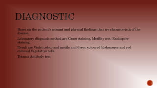 Clostridium tetani | PPTX