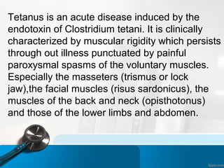 Tetanus by Dr.M.A.Aleem Siddiqui | PPT