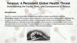 TETANUS information from definition to treatment | PPT