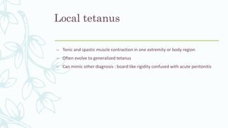 Tetanus | PPTX | Infectious Diseases | Diseases and Conditions