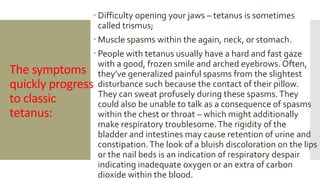 Tetanus |Causes | Signs and symptoms| All aspects - medical discussion ...