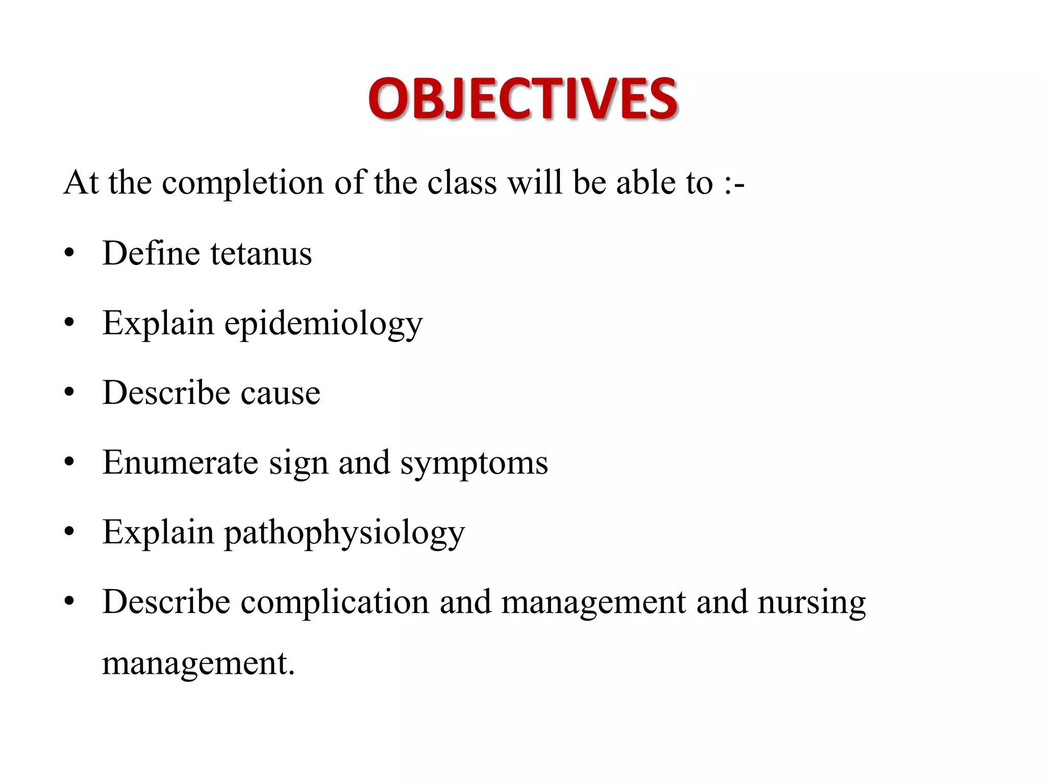 Tetanus | PPTX | Infectious Diseases | Diseases and Conditions
