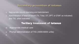 Tetanus | PPTX | Infectious Diseases | Diseases and Conditions