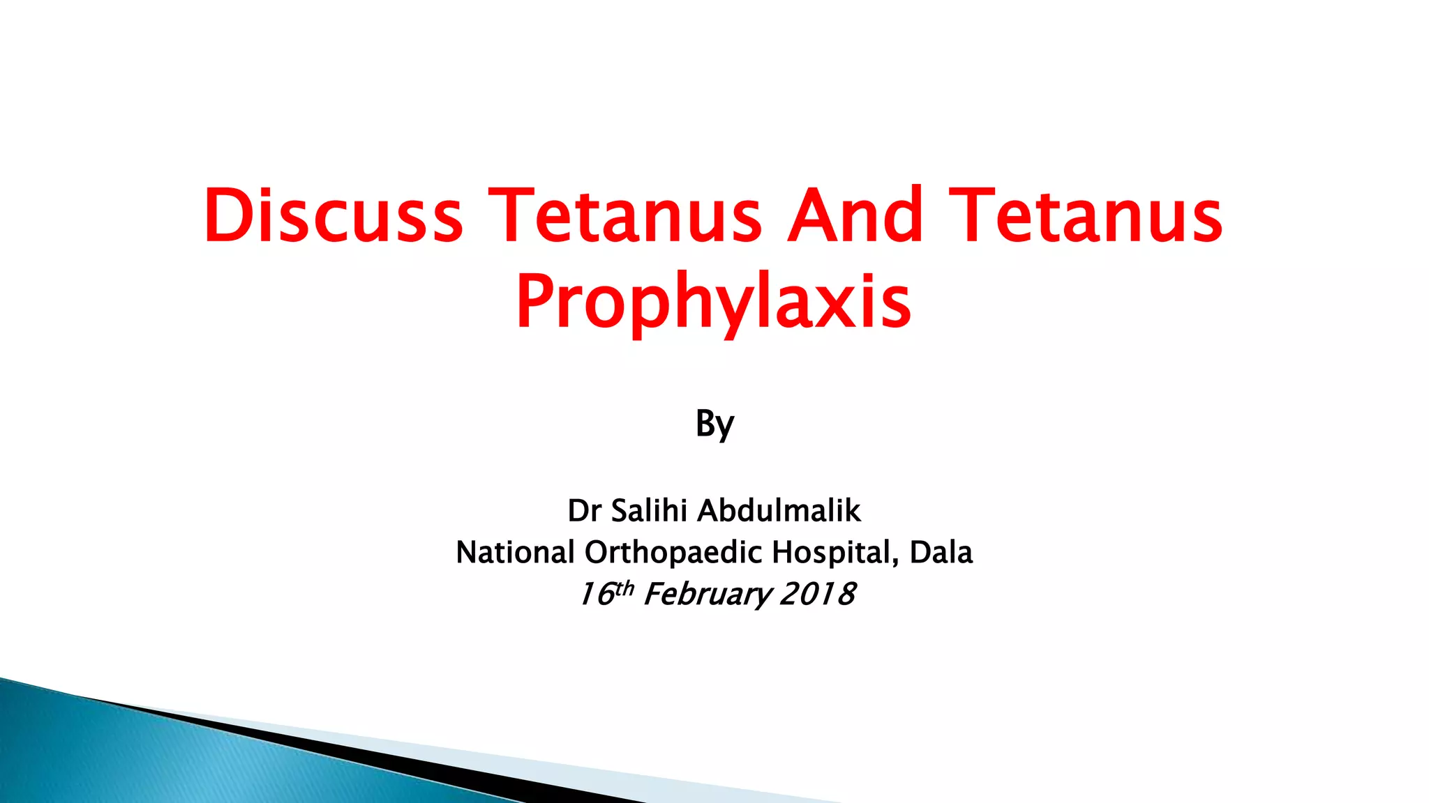 Tetanus | PPTX