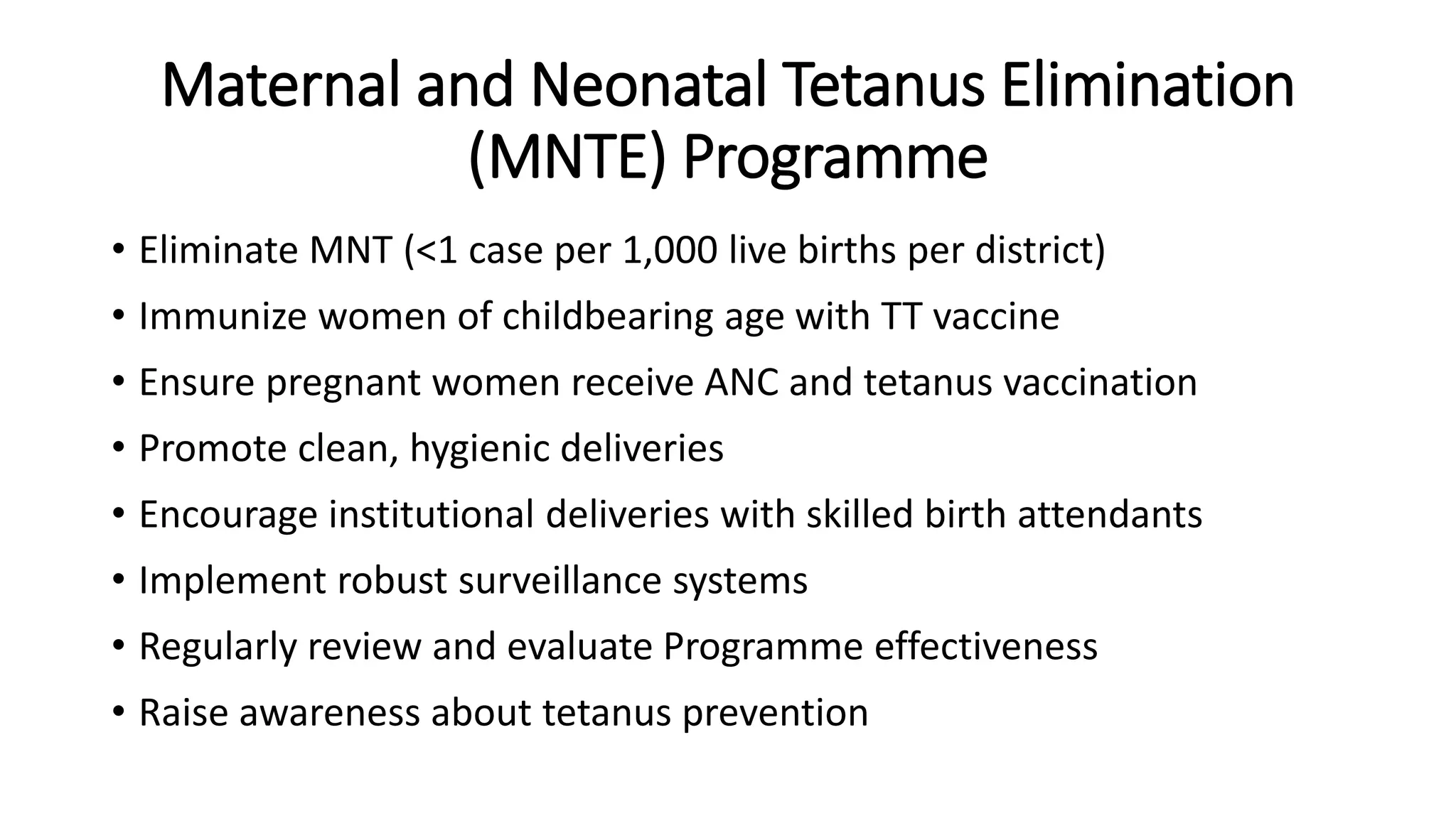 Tetanus: Pathogenesis, Epidemiology and Management | PPTX