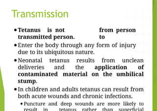 Tetanus : general overview of the tetanus .pptx