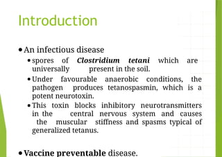 Tetanus : general overview of the tetanus .pptx