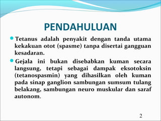 Tetanus anak | PPT