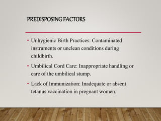 Tetanus in newborns. CONDITIONS FOR THE SICK CHILDREN. | PPTX