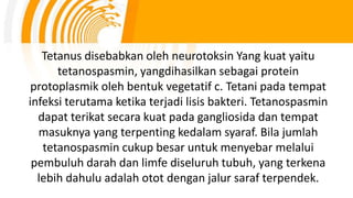 Tetanus kelompok 4 | PPTX
